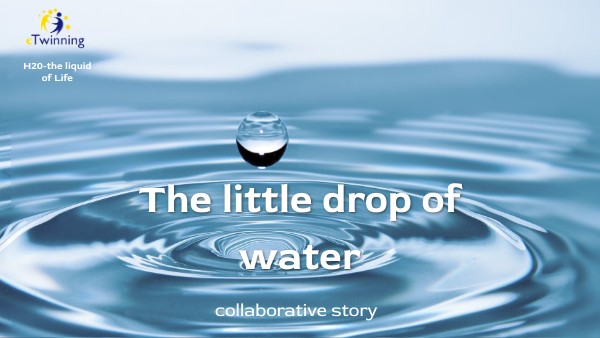 The little drop of water