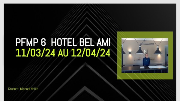 PFMP 6 HOTEL BEL AMI | Genially