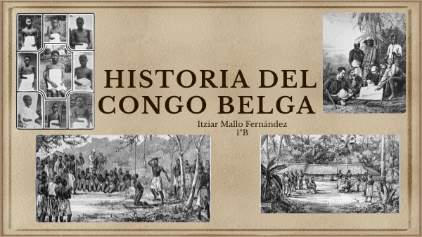 El Congo Belga | Genially