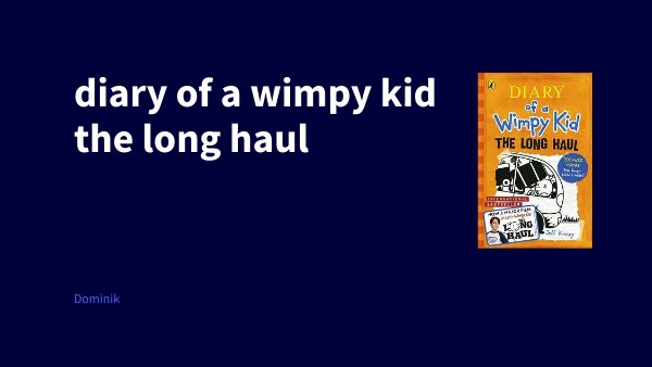 The diary fo a wimpy kid | Genially