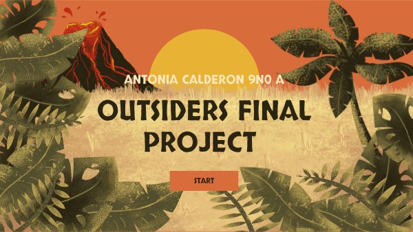 FINAL PROJECT OUTSIDERS | Genially