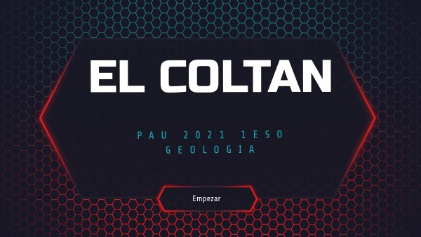 PRESENTACIÓN COLTAN | Genially