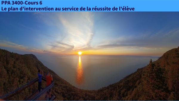 Cours 6 PPA3400 Le plan d'intervention | Genially