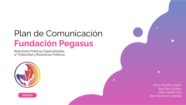 Plan Comunicación Fundación Pegasus | Genially