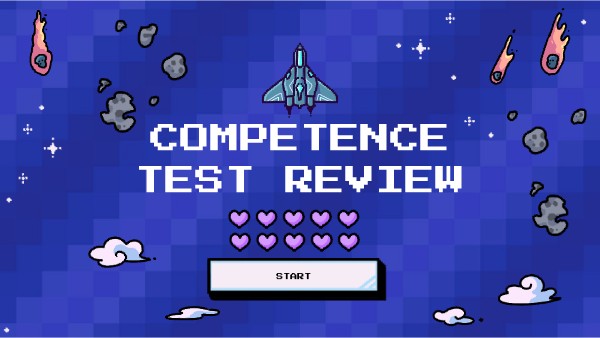 COMPETENCE TEST REVIEW