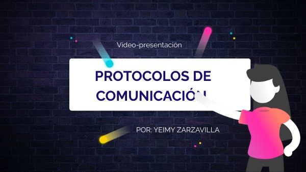 Protocolos de comunicación | Genially