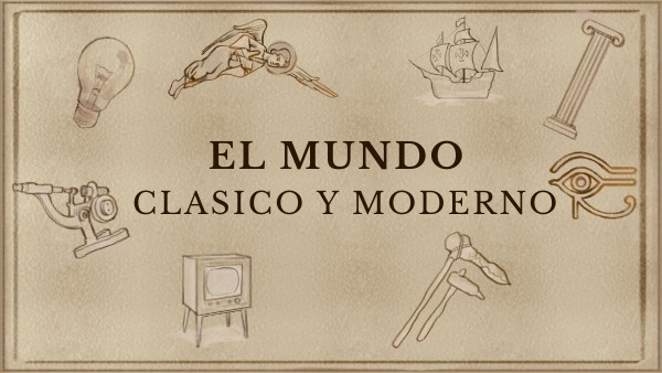 PRESENTACIÓN MUNDO MODERNO Y ANTIGUO