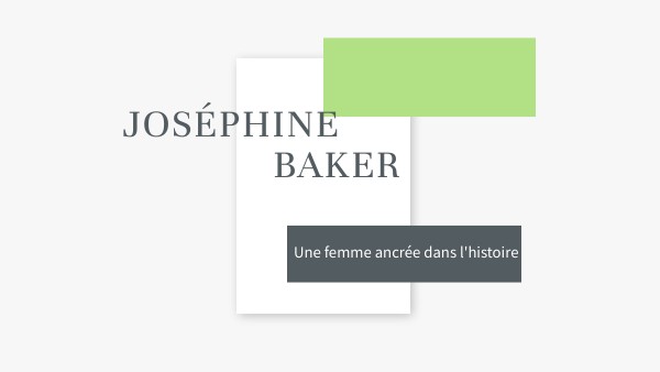 Joséphine BAKER | Genially