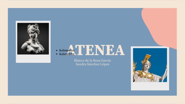 Presentación Atenea (Blanca y Sandra) | Genially