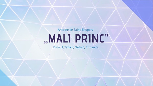 ,,Mali princ" | Genially