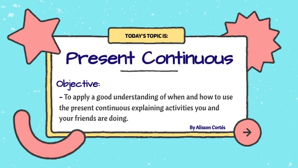 Present Continuous | Genially