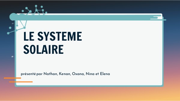 Le Système Solaire