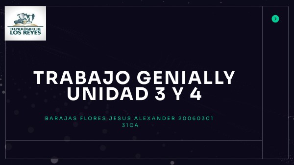TRABAJO GENIALLY UNIDAD 3 Y 4