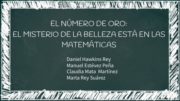 EL NÚMERO DE ORO | Genially