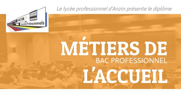 Bac professionnel Métiers de l'Accueil