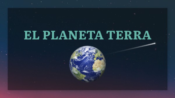 PRESENTACIÓ LA TERRA | Genially