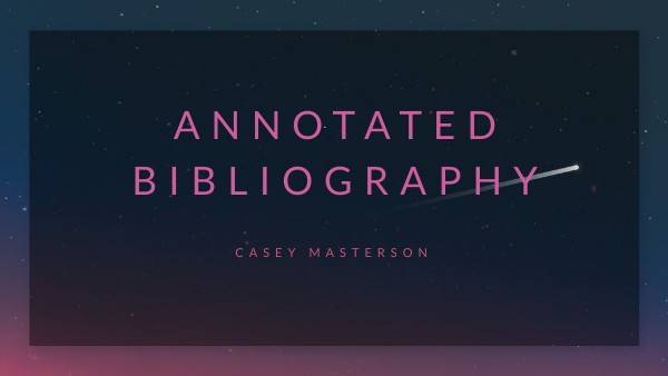 Annotated Bibliography