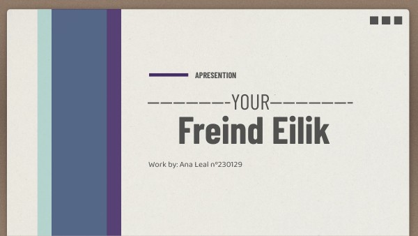 Eilik PRESENTATION | Genially