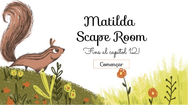 SCAPE ROOM MATILDA