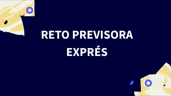 PRESENTACION RETO EXPRESS GENIAL 2 | Genially