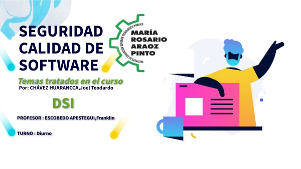 SEGURIDAD Y CALIDAD DE SOFTWARE