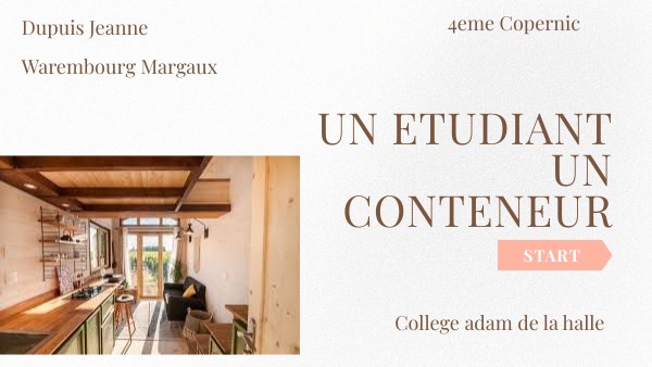 Diaporama Un étudiant, un conteneur. | Genially