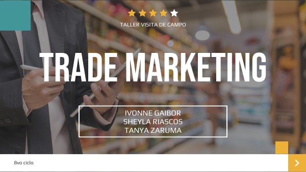 Taller Visita de campo "Trade Marketing" | Genially