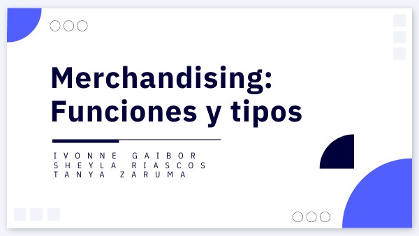 Merchandising: Funciones y tipos | Genially