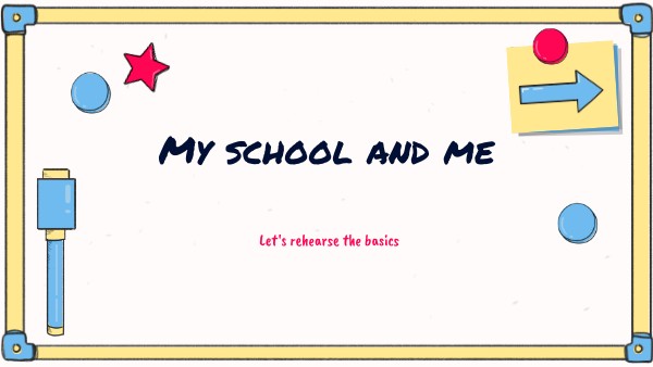 My school and me