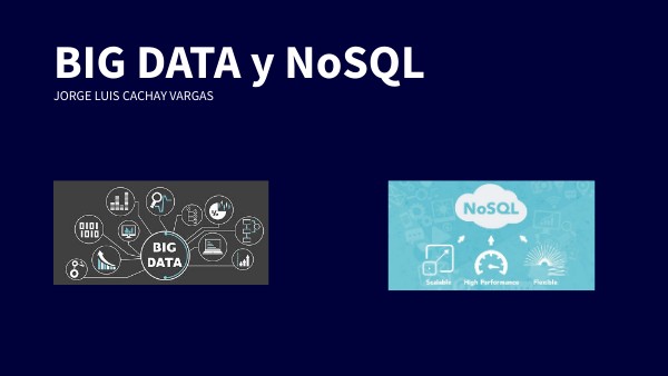 BigData and NoSql | Genially