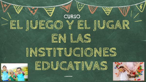 el juego y el jugar 1 | Genially