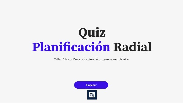 QUIZ PLANIFICACIÓN RADIAL