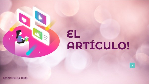LOS ARTÍCULOS | Genially