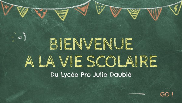 La Vie Scolaire | Genially