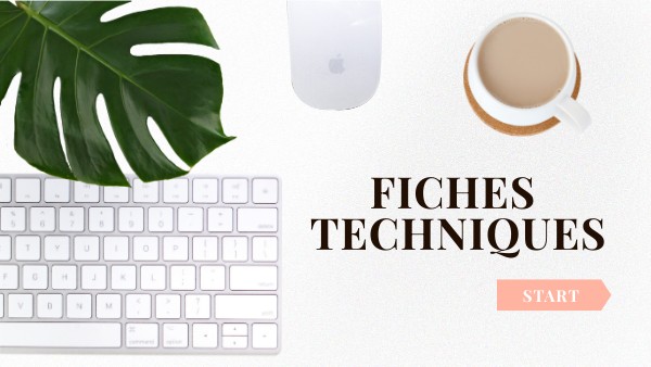 FICHES TECHNIQUES | Genially