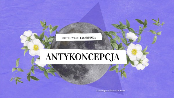 antykoncepcja | Genially