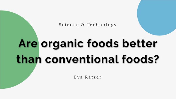 Organic vs. conventional food