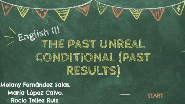 PAST UNREAL CONDITIONAL