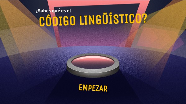 Código lingüístico | Genially