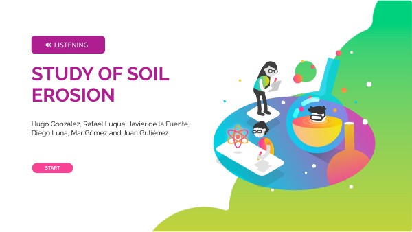 STUDY OF SOIL EROSION | Genially