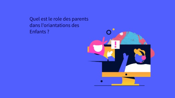 Le rôle des parents | Genially