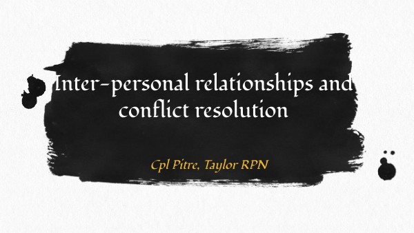 Inter-personal relationship and conflict resolution