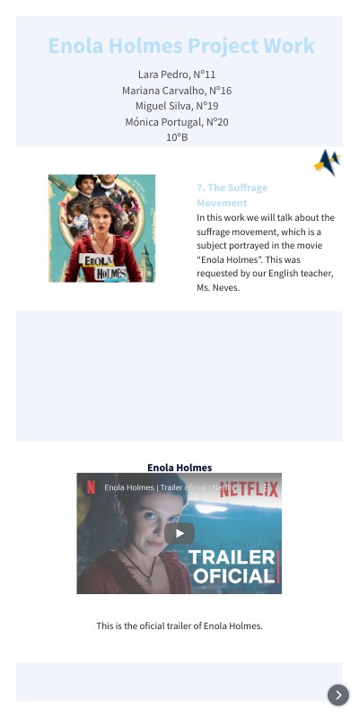 Enola Holmes, Project Work