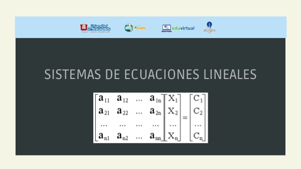 Sistemas de Ecuaciones Lineales | Genially