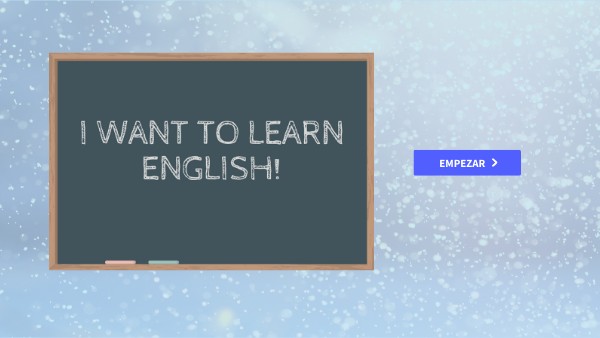 I WANT TO LEARN ENGLISH | Genially
