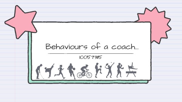 Behaviours of a coach