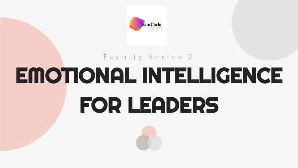 Faculty Series 2: EI for Leaders | Genially