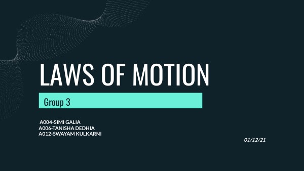 Laws of motion-group 3 | Genially