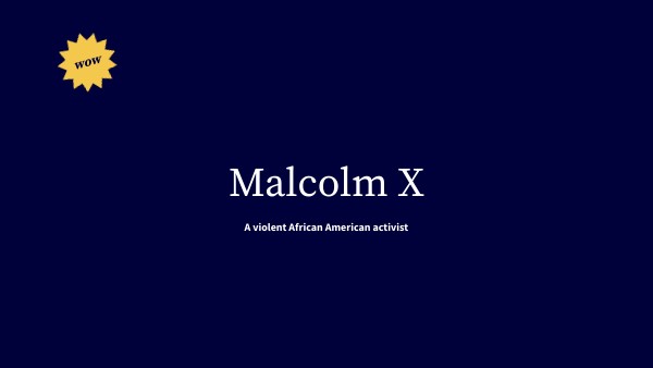 Malcolm X | Genially