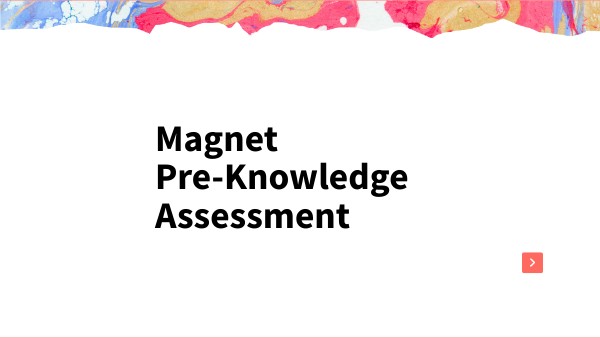 Magnet Pre-Quiz